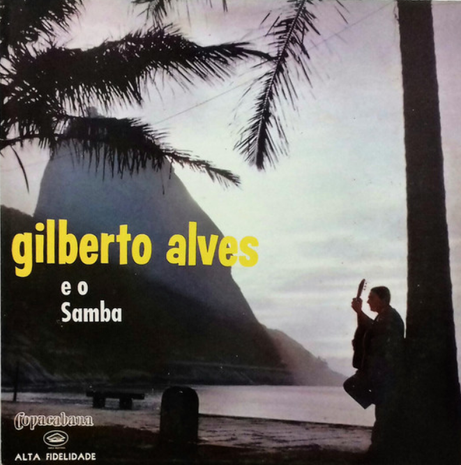 Gilberto Alves - E O Samba - Reviews - Album of The Year