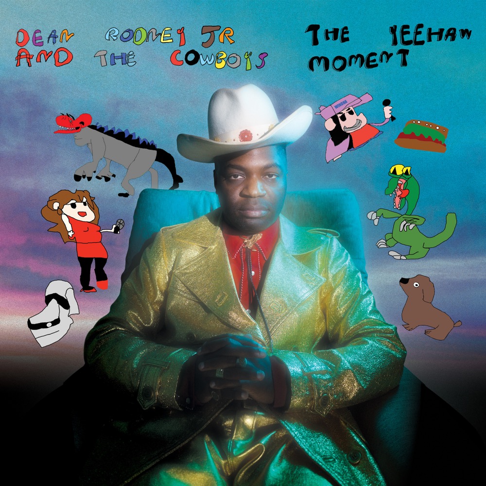 Dean Rodney Jr. & The Cowboys - The Yeehaw Moment - Reviews - Album of ...