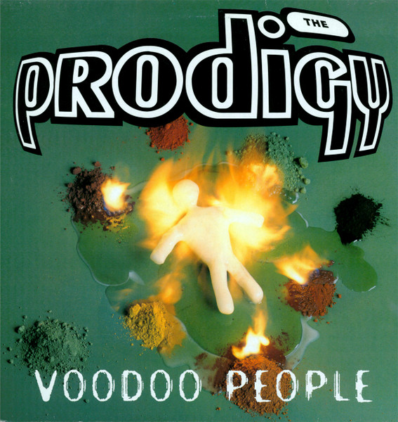 The Prodigy - Voodoo People (Single) - Reviews - Album of The Year