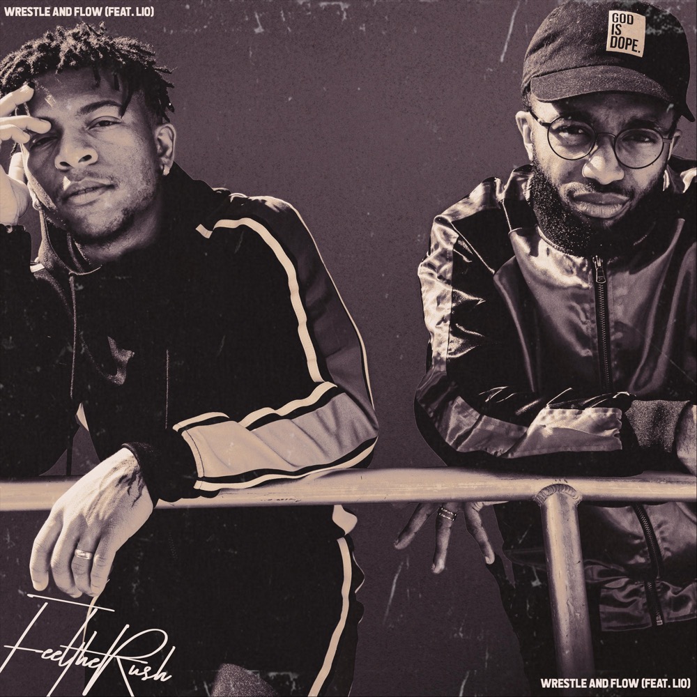 Wrestle And Flow - Feel the Rush (Single) - Reviews - Album of The Year