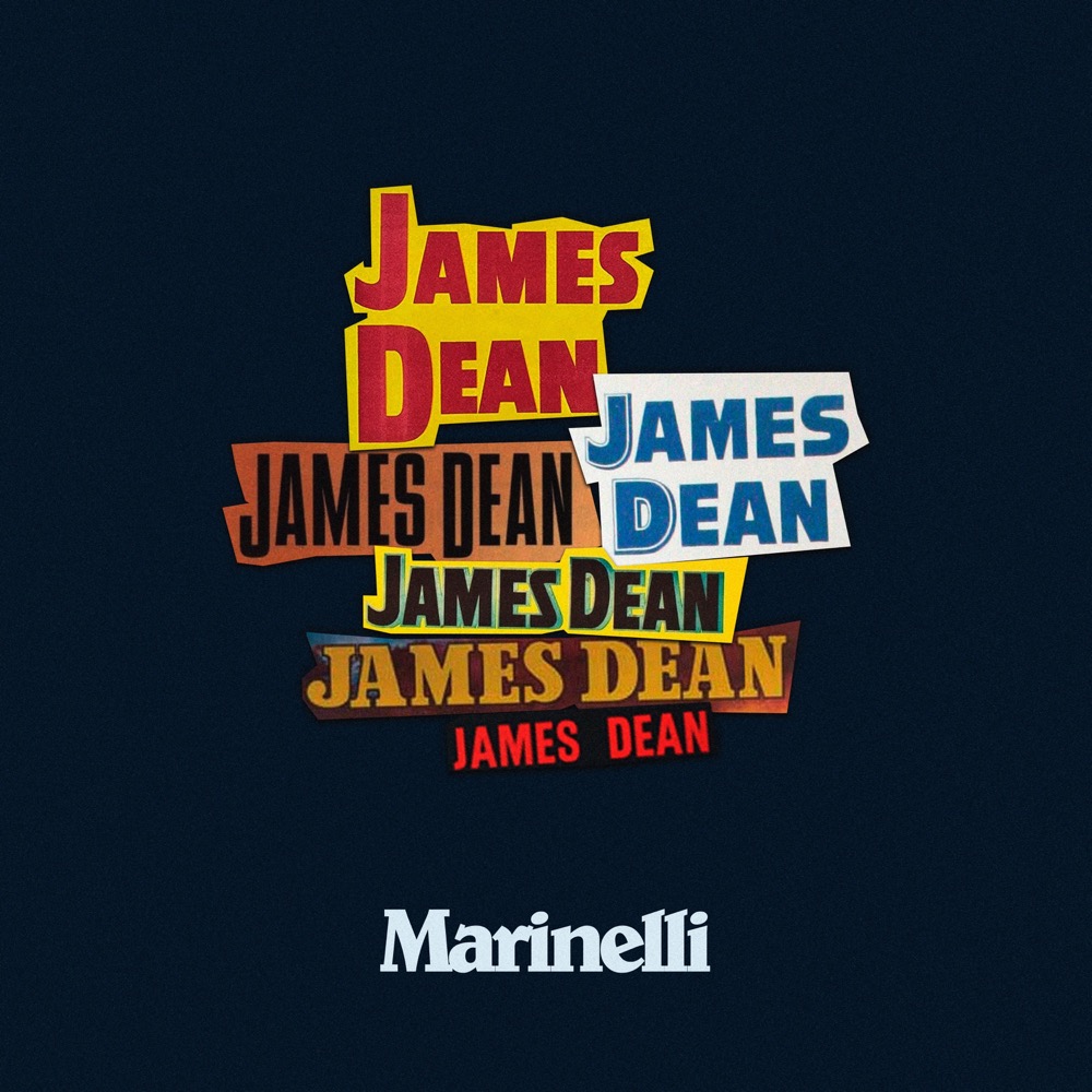MARINELLI - James Dean (Single) - Reviews - Album of The Year