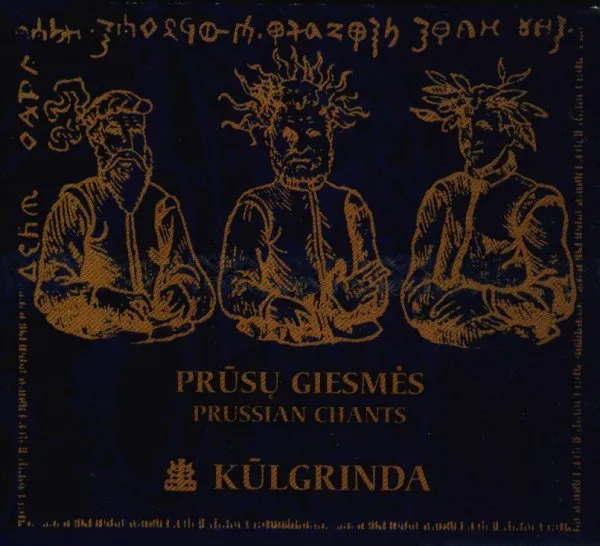 Kūlgrinda - Prūsų giesmės: Prussian Chants - Reviews - Album of The Year