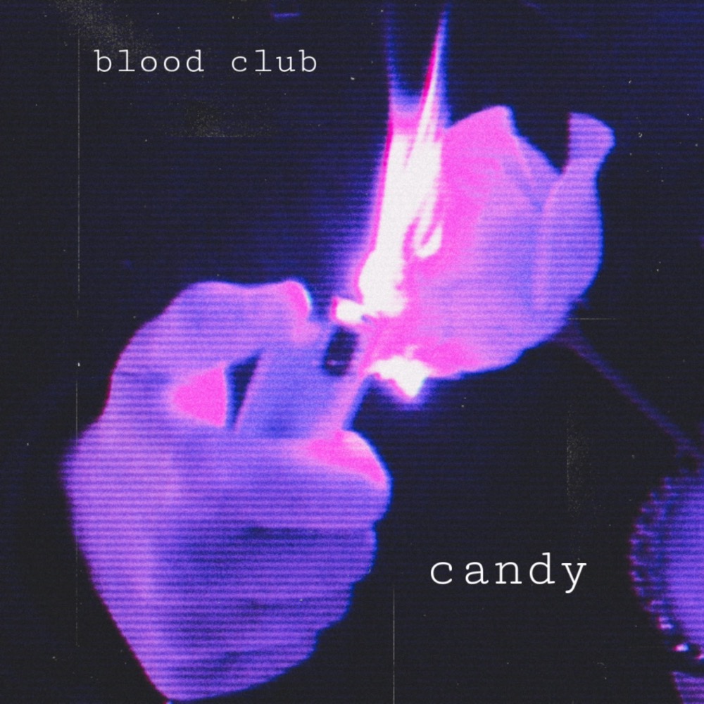 Blood Club - candy - Reviews - Album of The Year