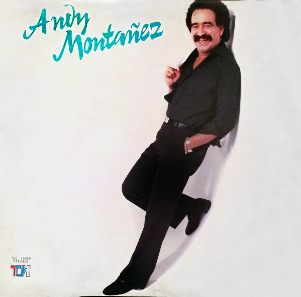 Andy Montañez - Andy Montañez - Reviews - Album of The Year