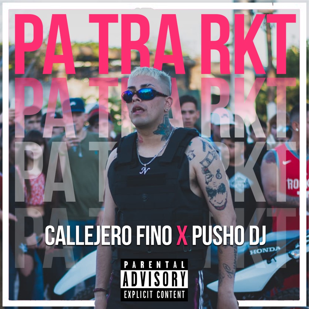 Callejero Fino - Pa tra RKT - Reviews - Album of The Year