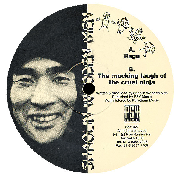 Shaolin Wooden Men - Ragu / The Mocking Laugh of The Cruel Ninja ...