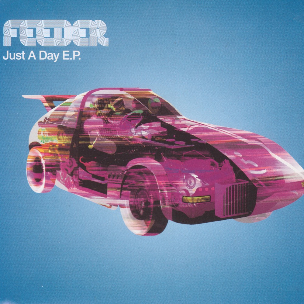 Feeder - Just A Day - Reviews - Album of The Year