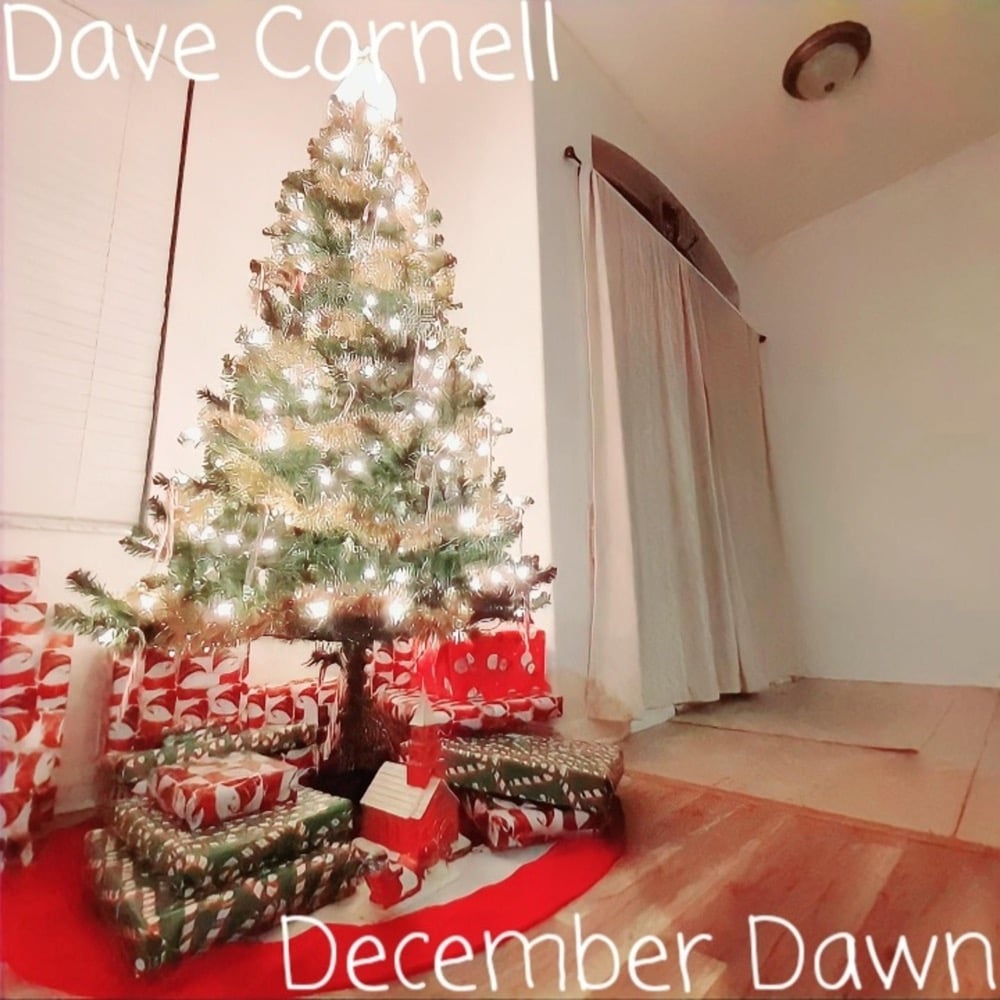 Dave Cornell - December Dawn - Reviews - Album of The Year