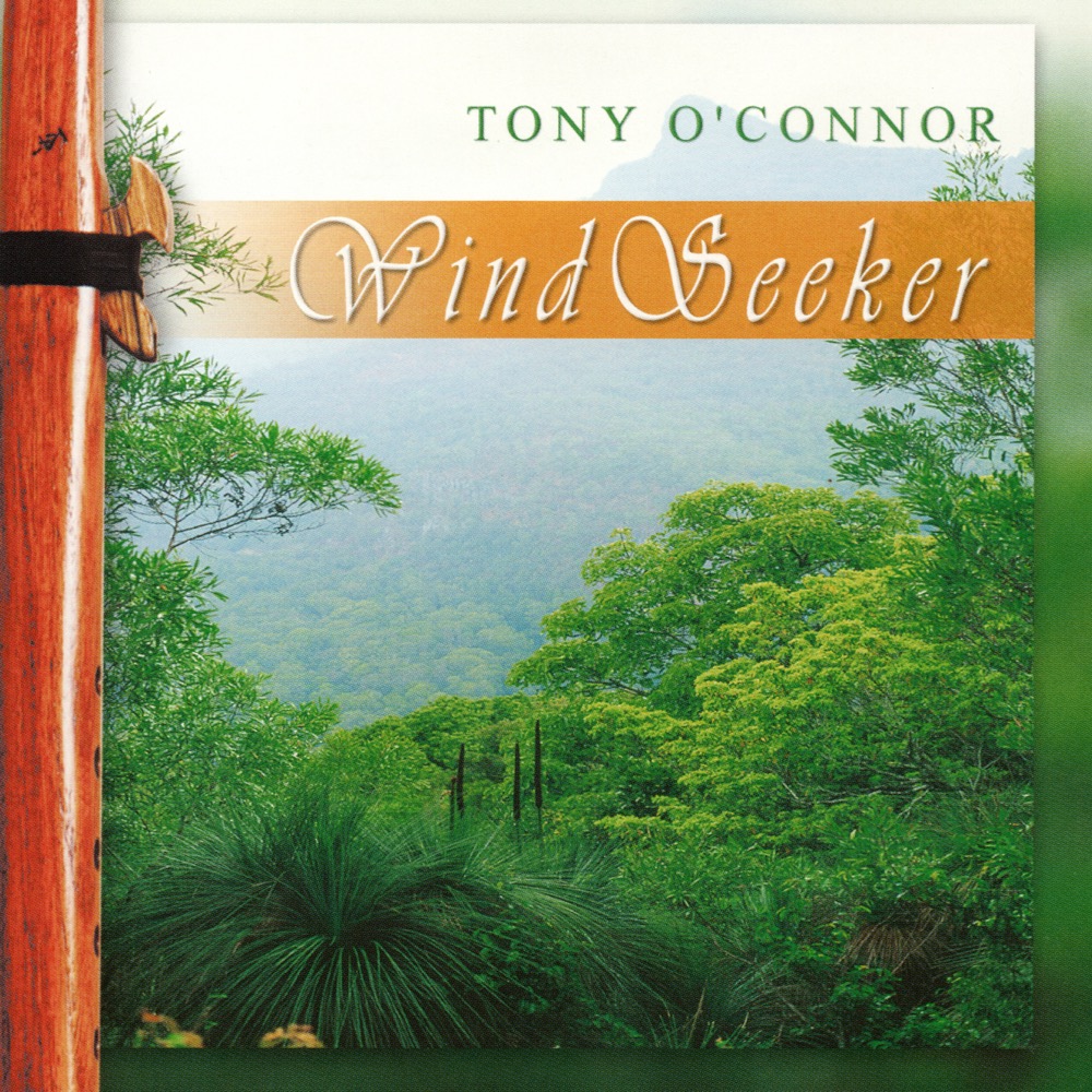 Tony O'Connor - Wind Seeker - Reviews - Album of The Year