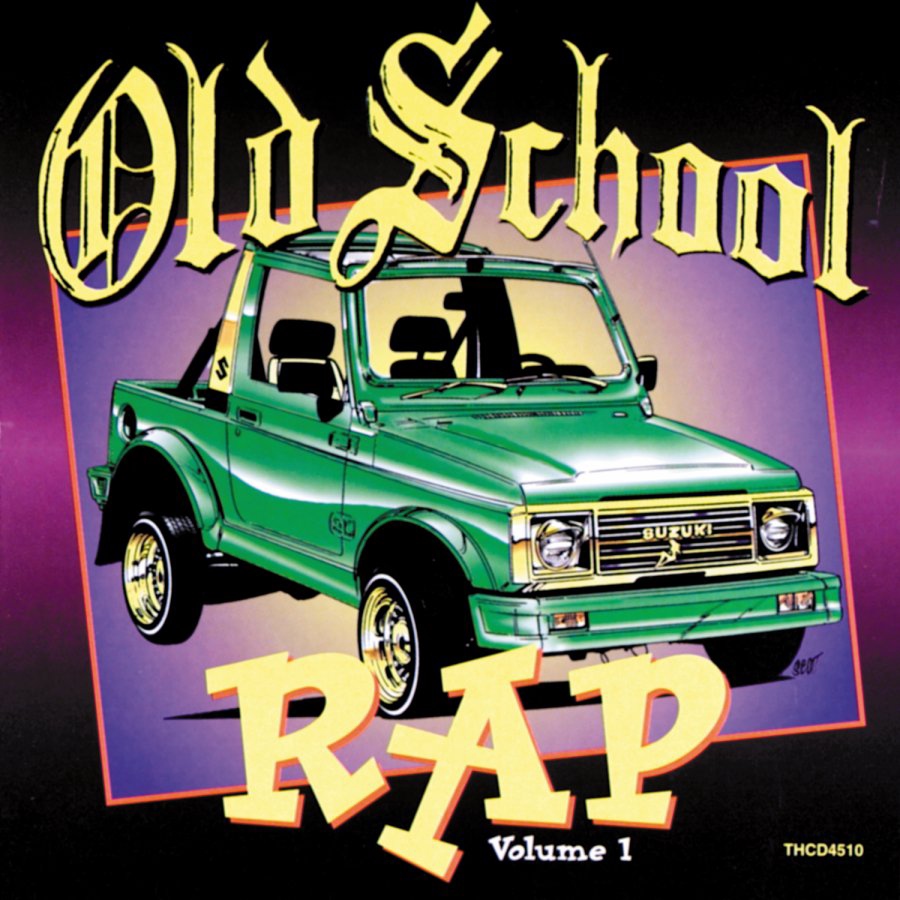 Various Artists - Old School Rap: Volume 1 - Reviews - Album of The Year
