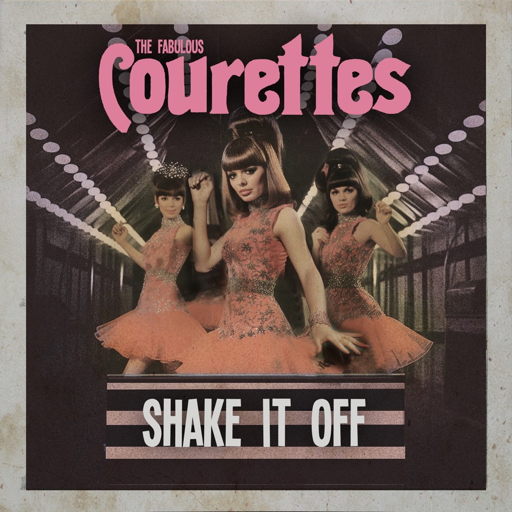 The Courettes - Shake It Off - Reviews - Album of The Year