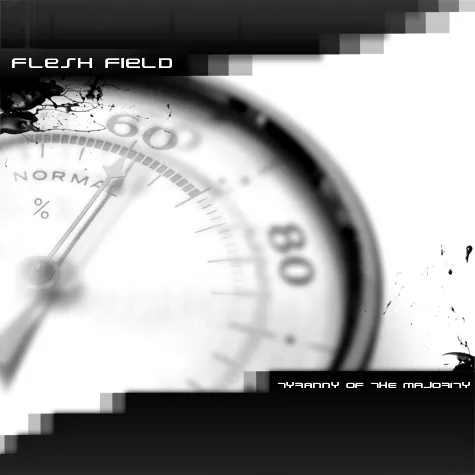 Flesh Field - Tyranny of the Majority - Reviews - Album of The Year