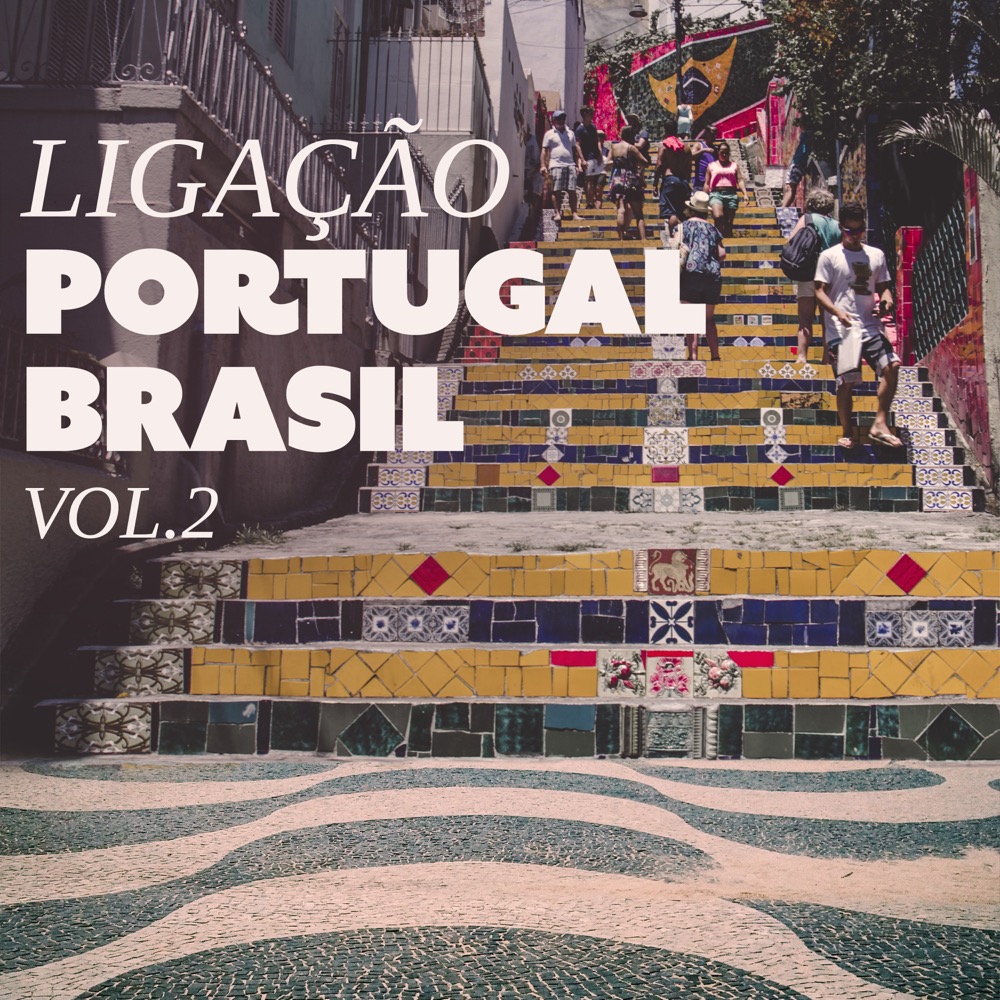 Various Artists - Ligação Portugal Brasil - Vol.2 - Reviews - Album of ...