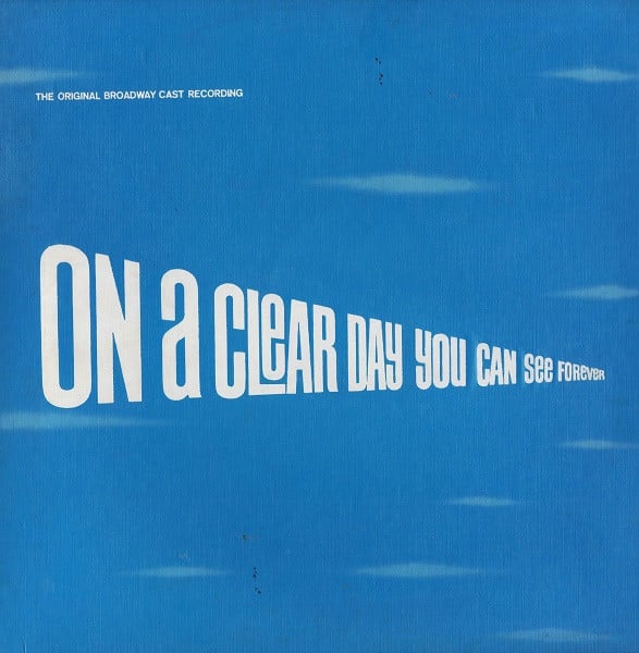 Broadway Cast - On A Clear Day You Can See Forever (Original Broadway ...