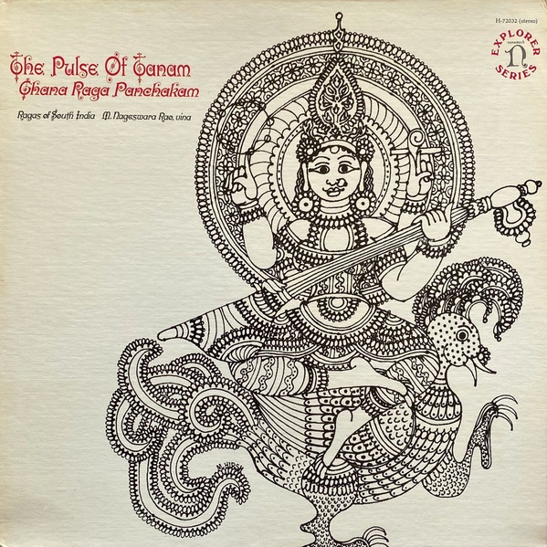 M. Nageswara Rao - The Pulse of Tanam: Ghana Raga Panchakam - Ragas of ...