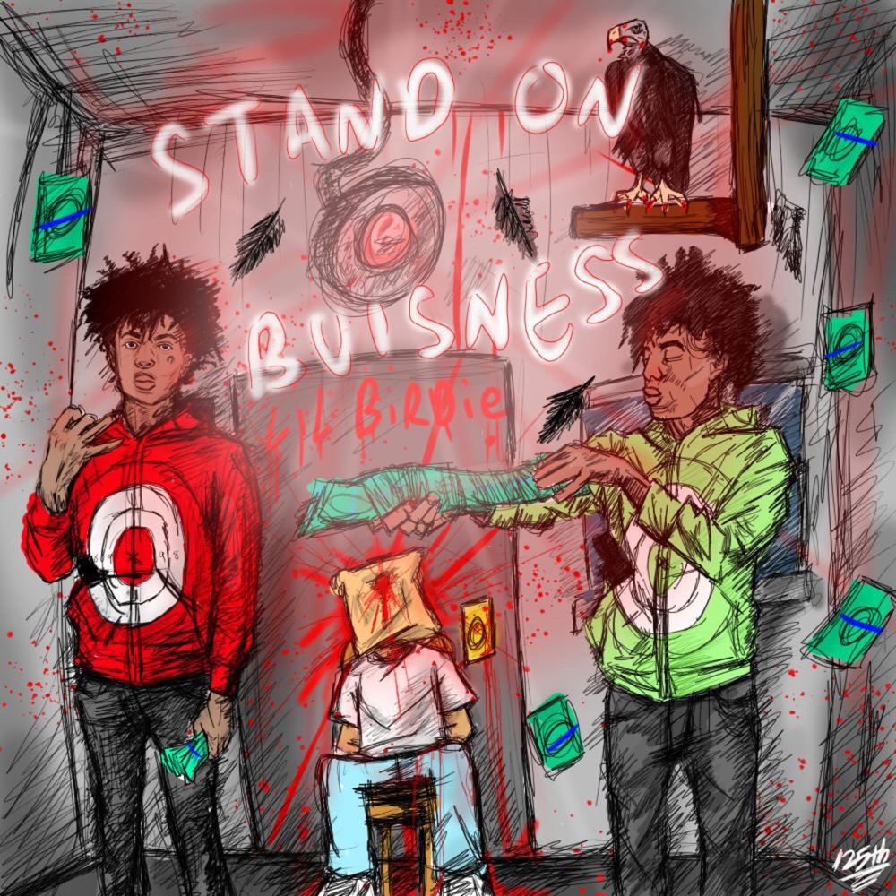 220LilBirdie - Standing On Bidness - Reviews - Album of The Year