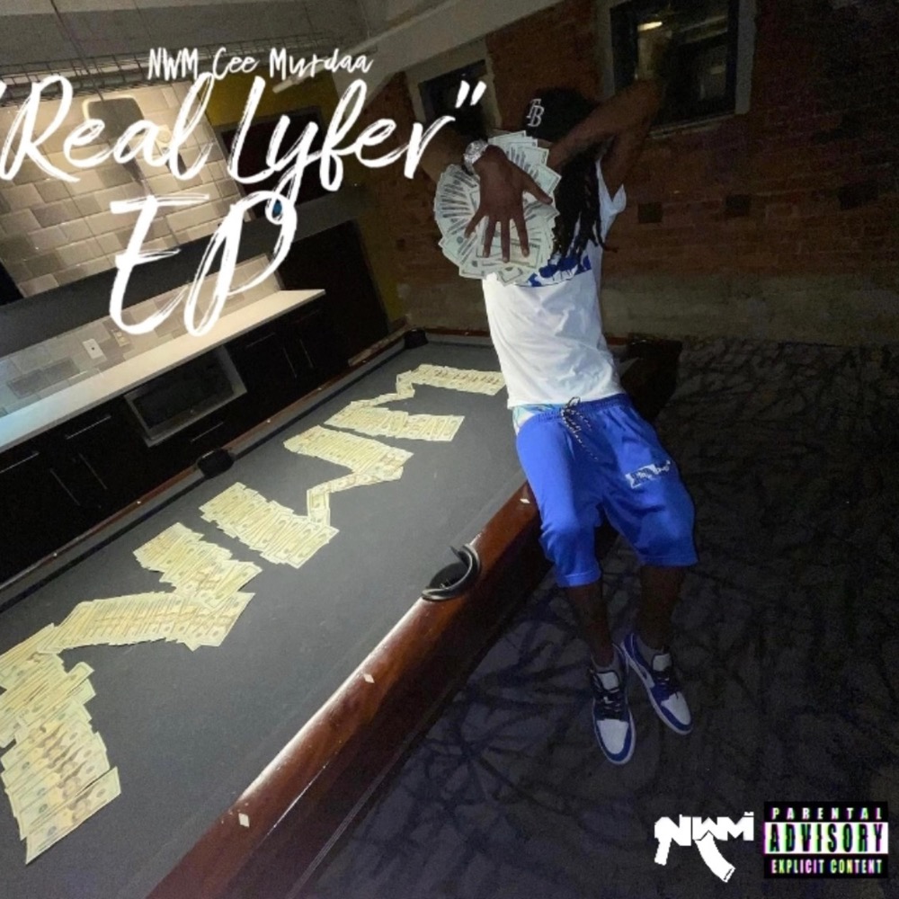 NWM Cee Murdaa - REAL LYFER (EP) - Reviews - Album of The Year