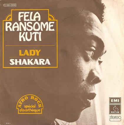 Fela Ransome Kuti - Lady / Shakara - Reviews - Album of The Year