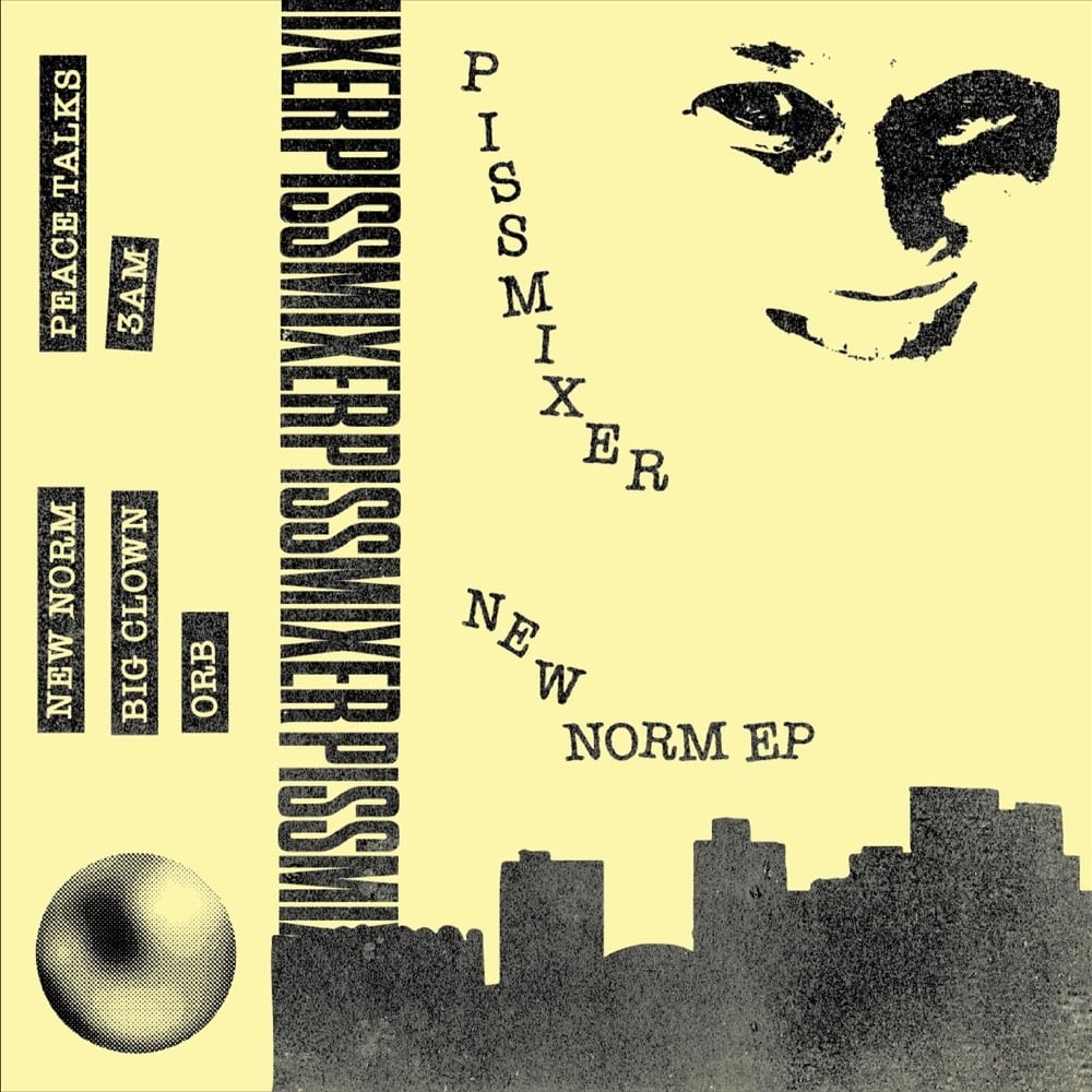 Pissmixer - New Norm (EP) - Reviews - Album of The Year