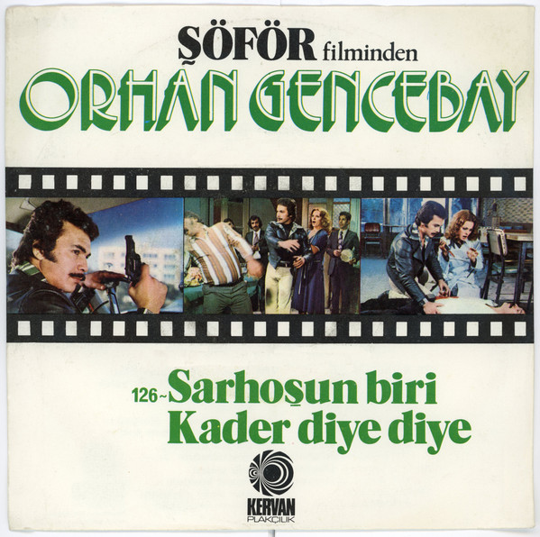 Orhan Gencebay - Sarhoşun Biri / Kader Diye Diye - Reviews - Album of ...