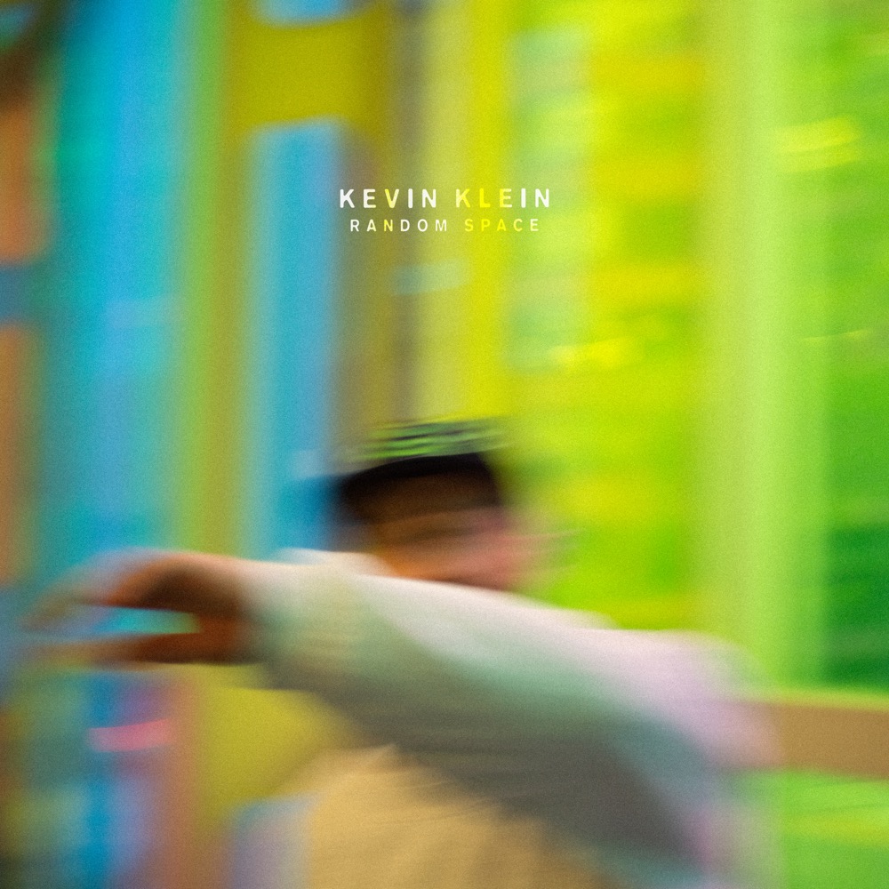 Kevin Klein - Random Space (EP) - Reviews - Album of The Year