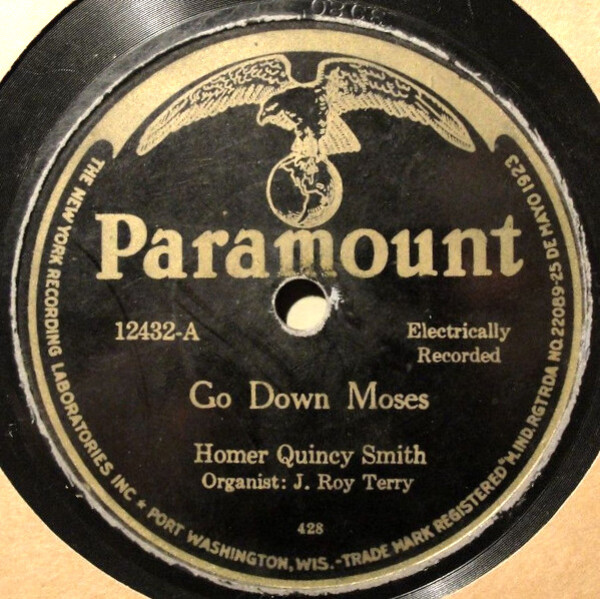 Homer Quincy Smith - Go Down Moses / I Want Jesus to Walk With Me ...