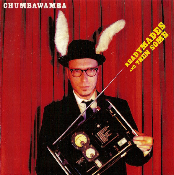 Chumbawamba - Readymades and Then Some - Reviews - Album of The Year