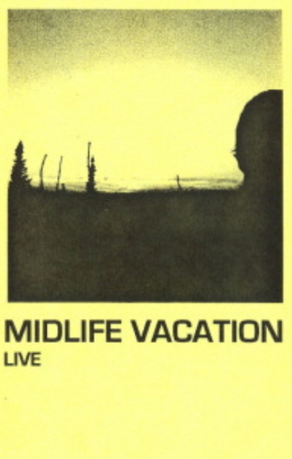 Midlife Vacation - Live - Reviews - Album of The Year