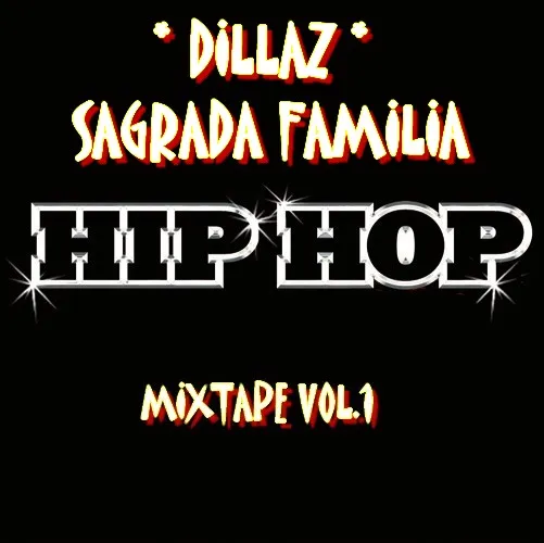 Dillaz - Sagrada Família Vol. I (Mixtape) - Reviews - Album of The Year