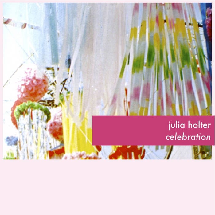 Julia Holter - celebration - Reviews - Album of The Year