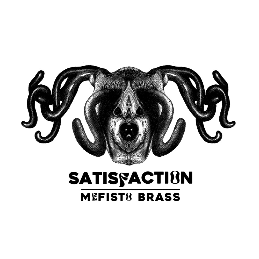 Mefisto Brass - Satisfaction - Reviews - Album of The Year