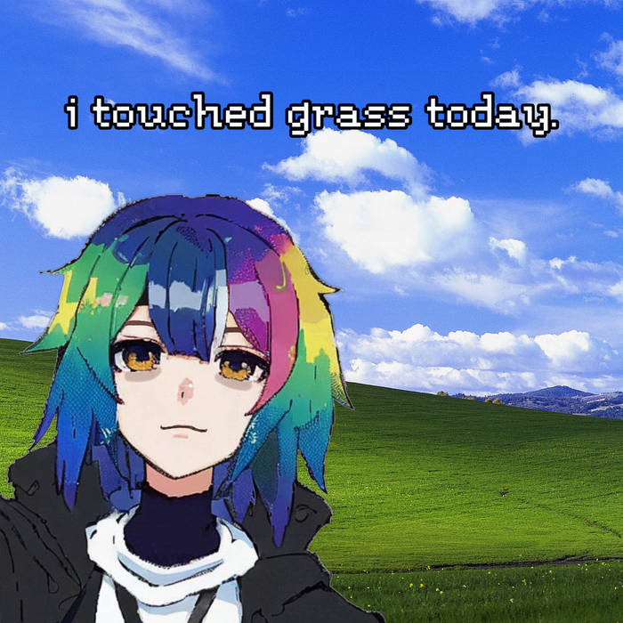 Gxrl On Web - i touched grass today. (EP) - Reviews - Album of The Year