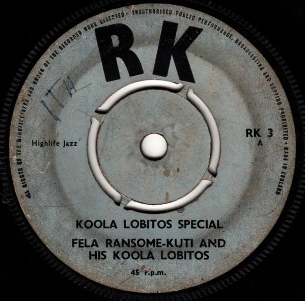 Fela Ransome-Kuti & His Koola Lobitos - Koola Lobitos Special (Single ...