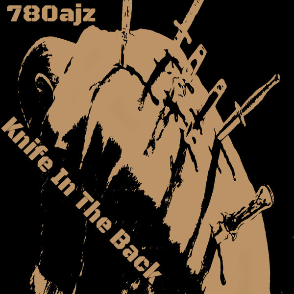 780ajz - Knife In The Back - Reviews - Album of The Year