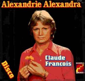 Claude François - Alexandrie Alexandra - Reviews - Album of The Year