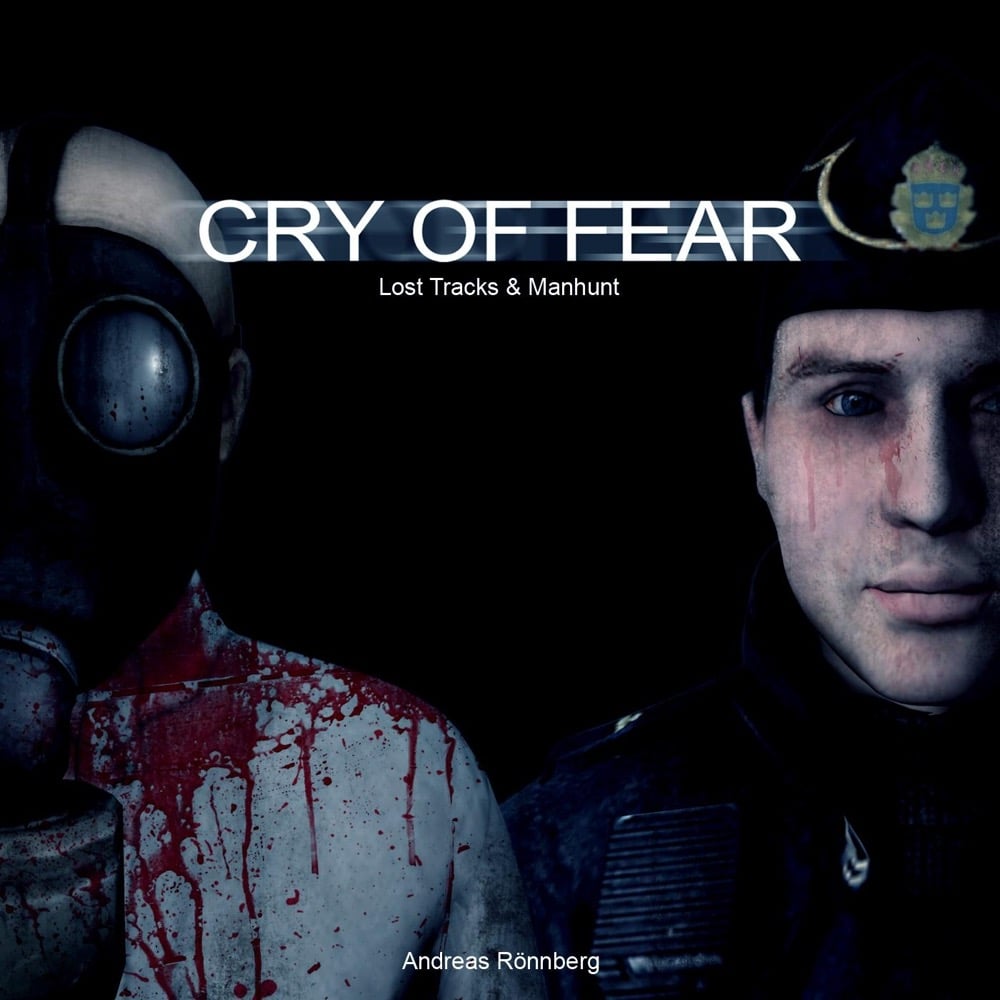 Andreas Rönnberg - Cry of Fear (Lost Tracks & Manhunt) - Reviews ...