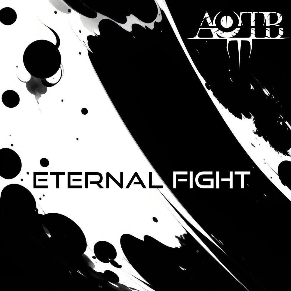 AOTB - Eternal Fight (Single) - Reviews - Album of The Year