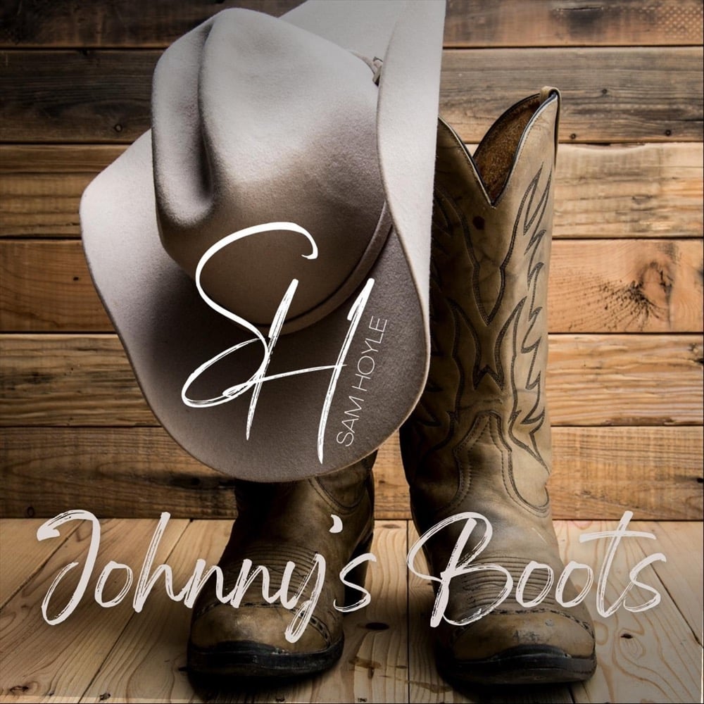 Sam Hoyle - Johnny's Boots (Single) - Reviews - Album of The Year