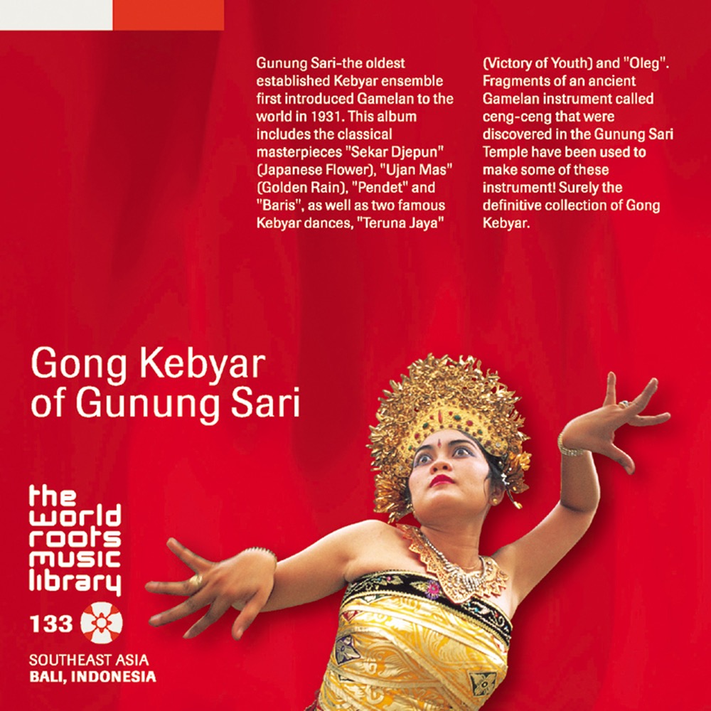 Gunung Sari - Gong Kebyar Of Gunung Sari - Reviews - Album of The Year