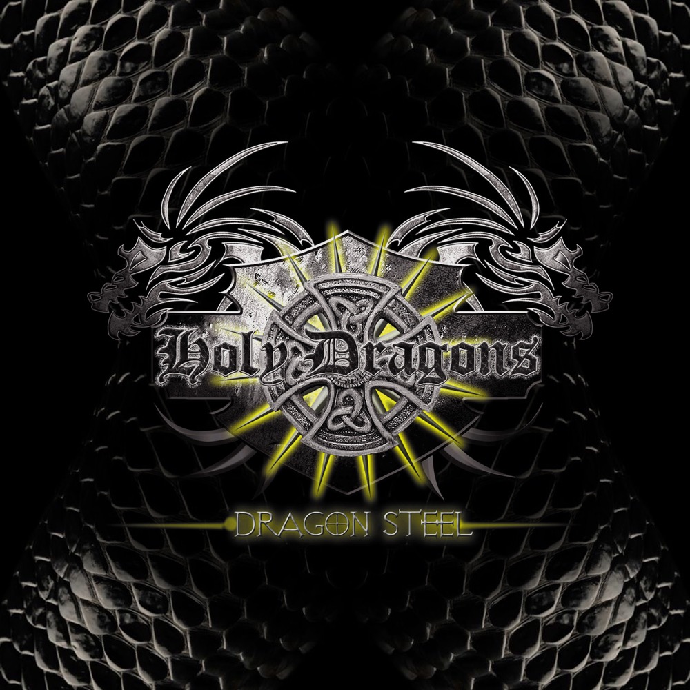 Holy Dragons - Dragon Steel - Reviews - Album of The Year