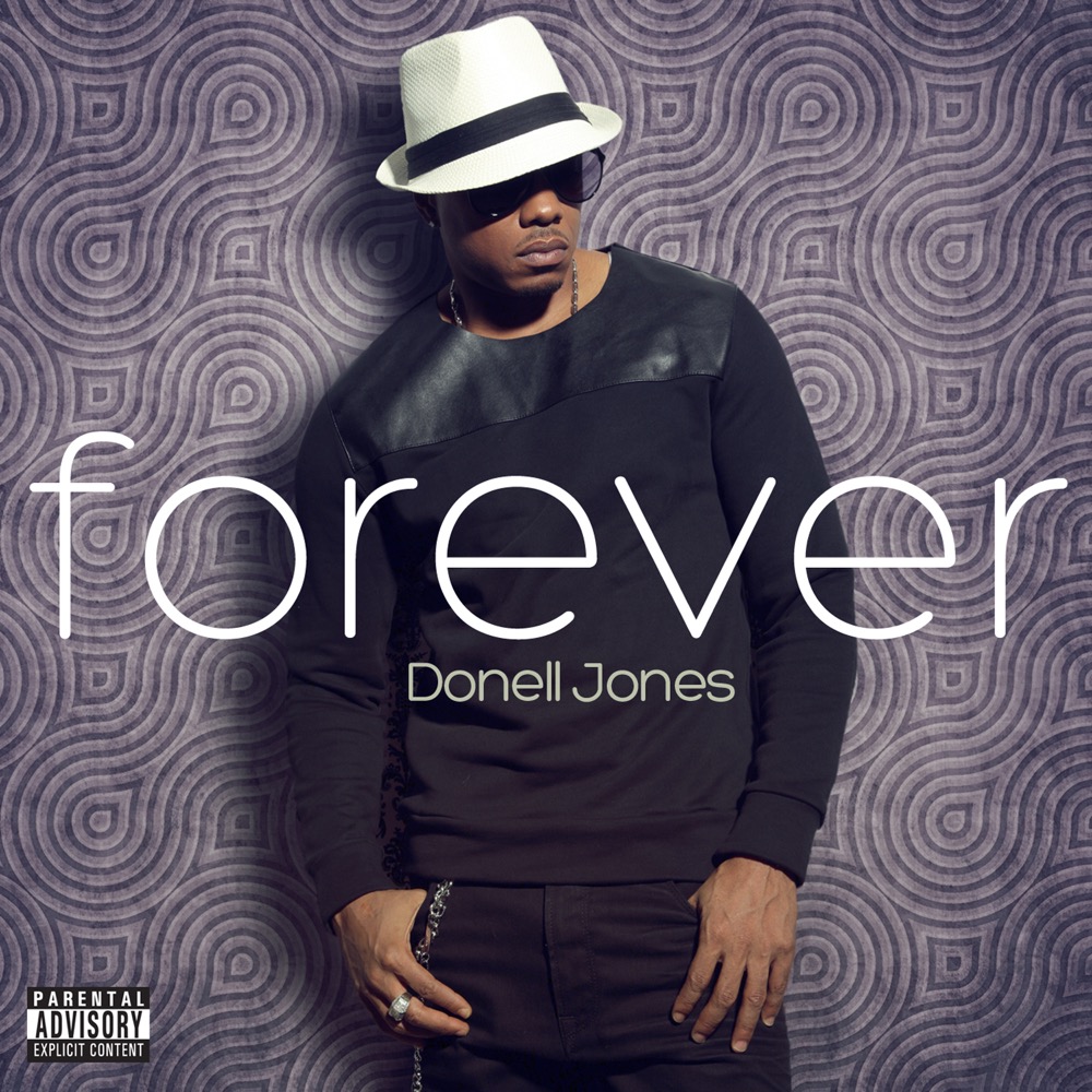 Donell Jones - Forever - Reviews - Album of The Year
