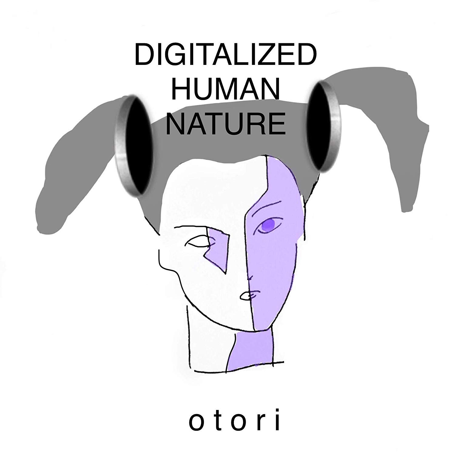 Otori - Digitalized Human Nature - Reviews - Album of The Year