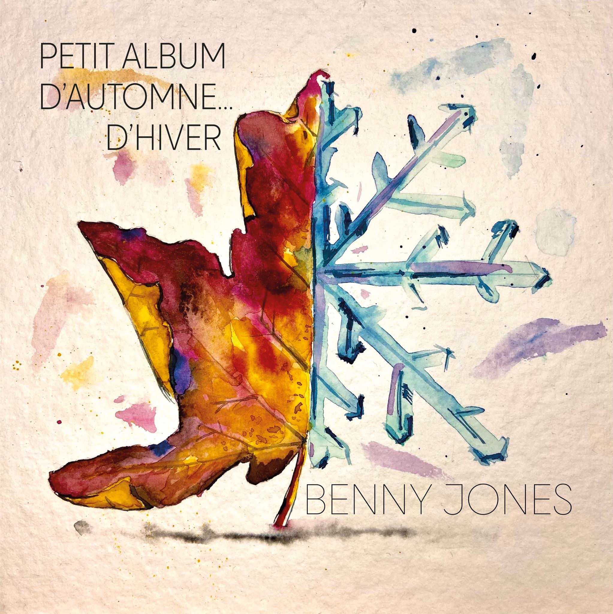 Benny Jones - Petit album d’automne… D’hiver - Reviews - Album of The Year