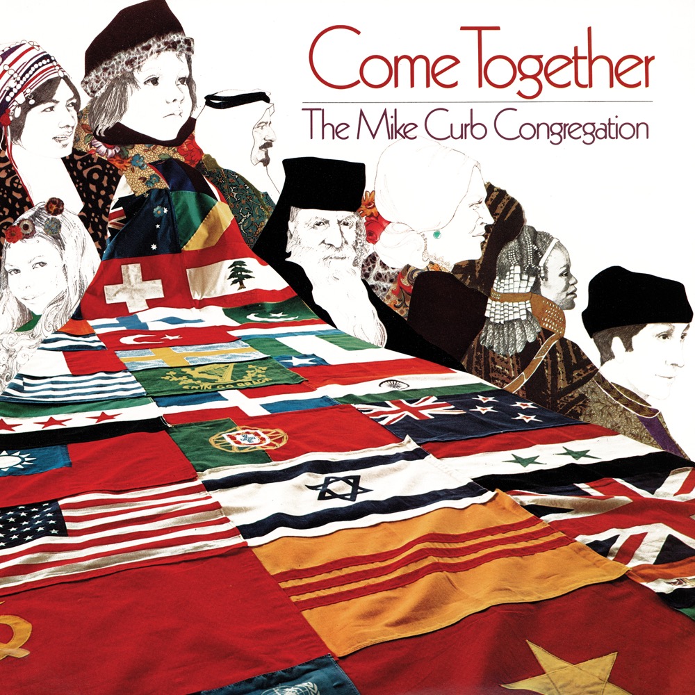 The Mike Curb Congregation - Come Together - Reviews - Album of The Year
