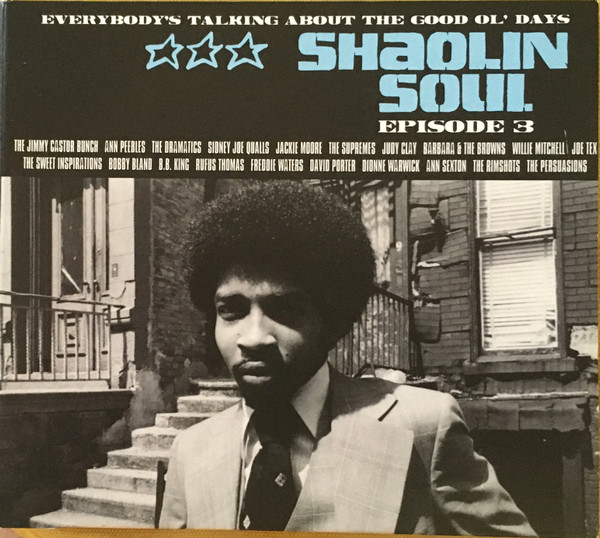 Various Artists - Shaolin Soul - Episode 3 - Reviews - Album of The Year