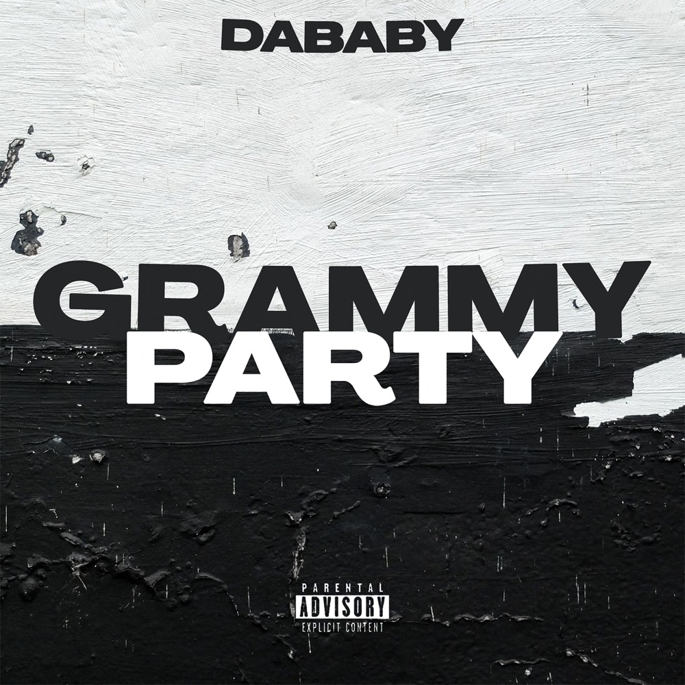 DaBaby - GRAMMY PARTY (Single) - Reviews - Album of The Year