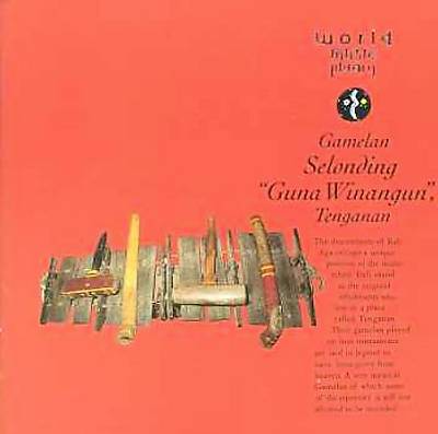 Various Artists - Gamelan Selonding "Guna Winangum", Tenganan ...