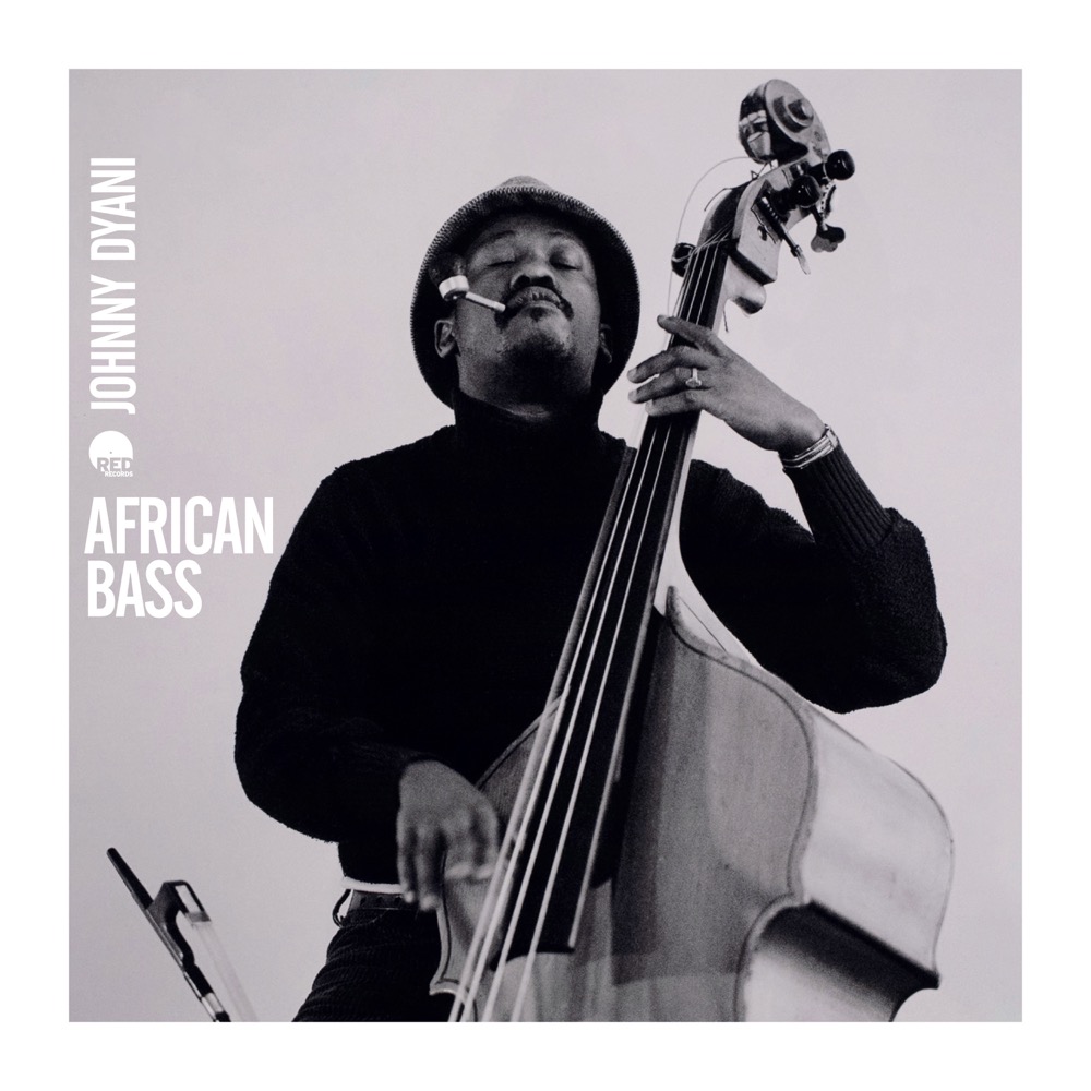 Johnny Dyani - African Bass (Remastered 2024) (Reissue) - Reviews ...