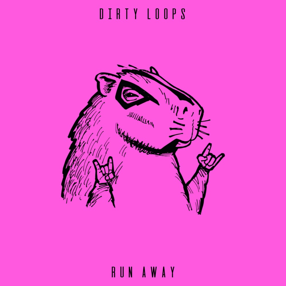 Dirty Loops - Run Away - Reviews - Album of The Year
