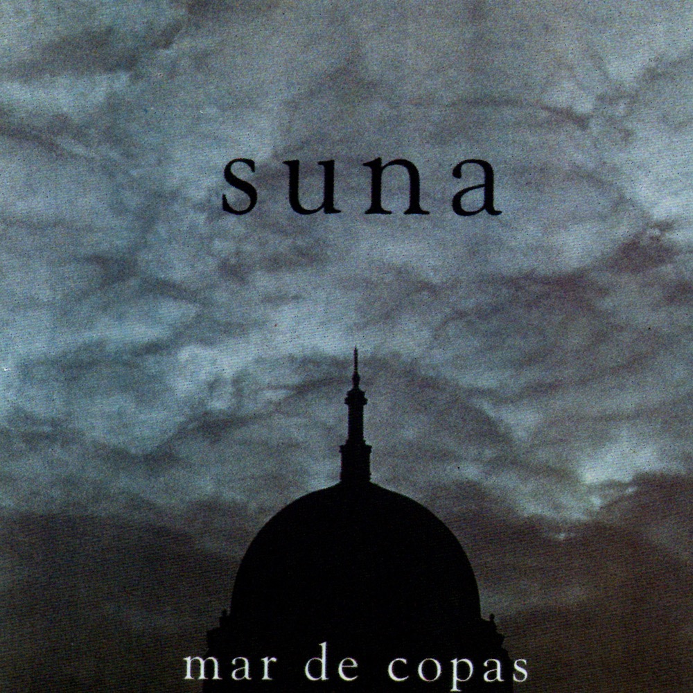 Mar De Copas - Suna - Reviews - Album of The Year